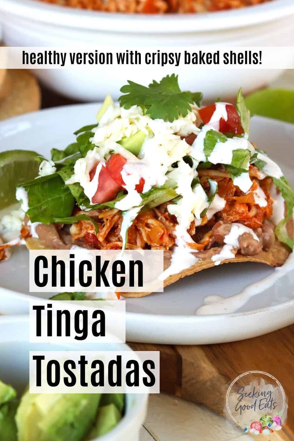 Chicken Tinga Tostada | Seeking Good Eats