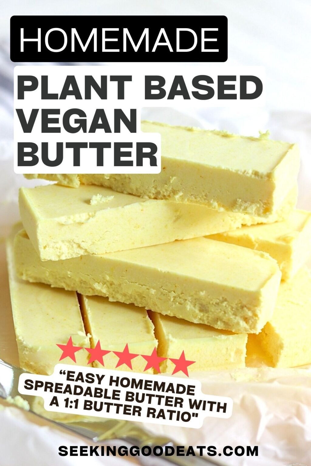 Homemade Plant-Based Vegan Butter Recipe | Seeking Good Eats